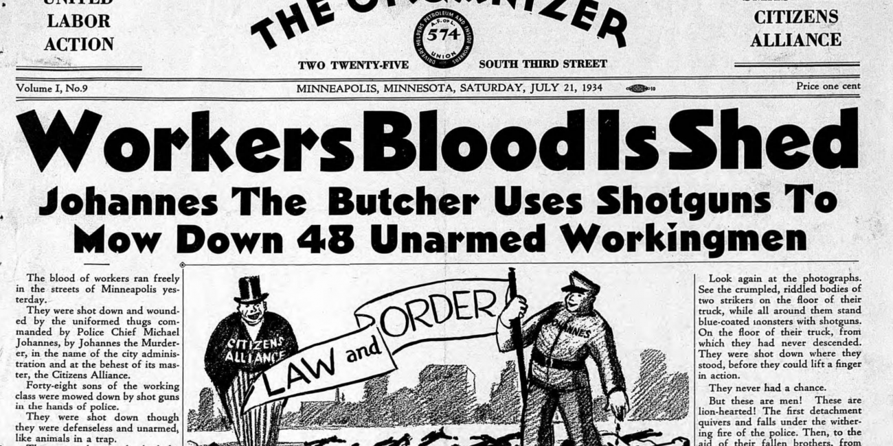 1934 Minneapolis Truckers' Strikes | Twin Cities Workers Defense Alliance